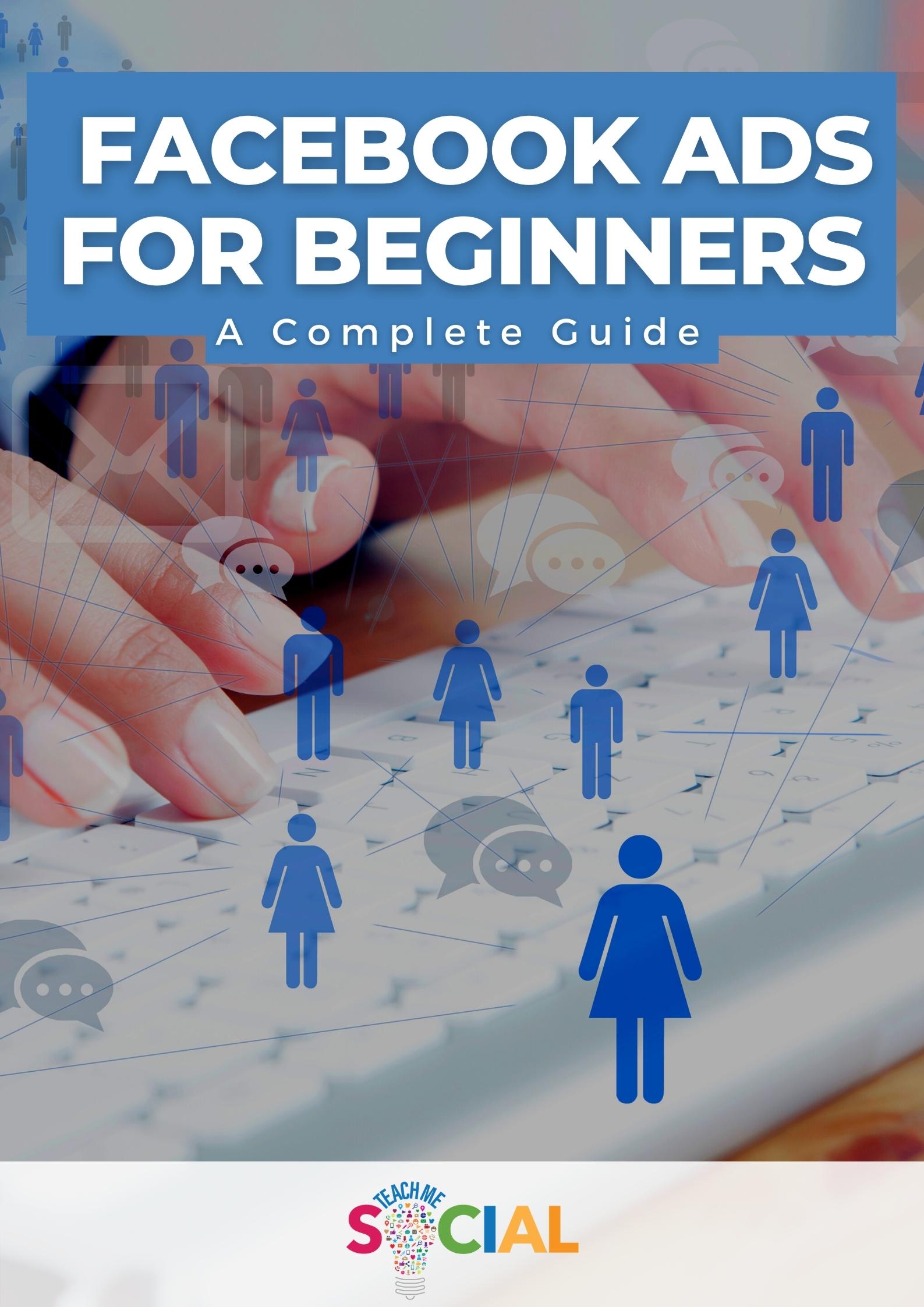 Facebook Ads for Beginners - Teach me social